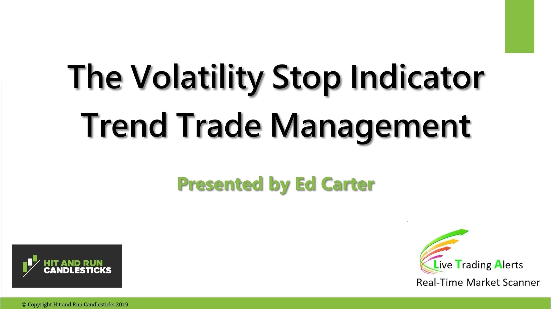 Using the V-Stop Indicator - Hit & Run Candlesticks